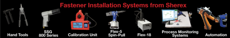 Fastener Installation Systems - Sherex Fastening Solutions